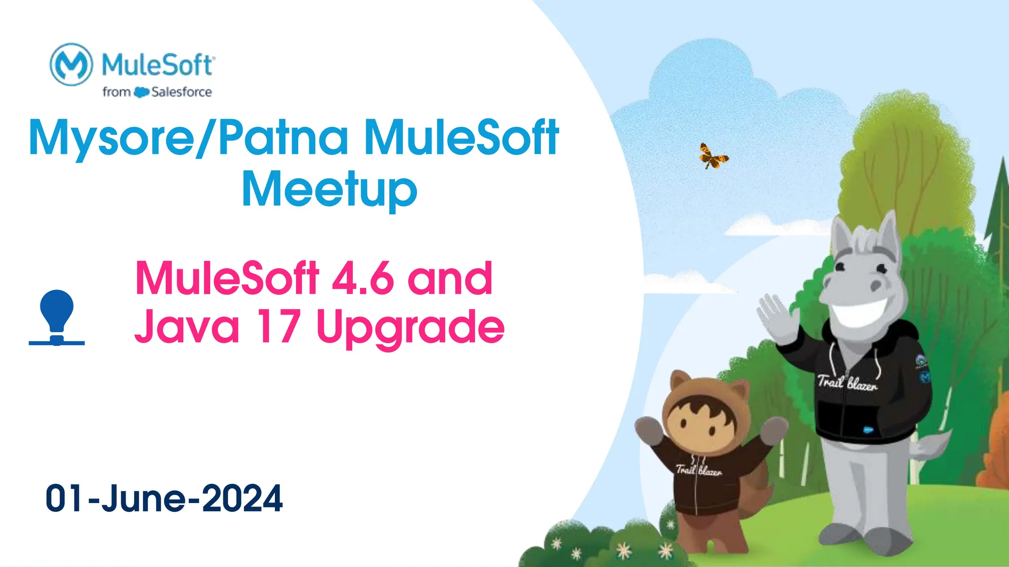 Mule 4.6 & Java 17 Upgrade | MuleSoft Mysore Meetup #46 | PPTX