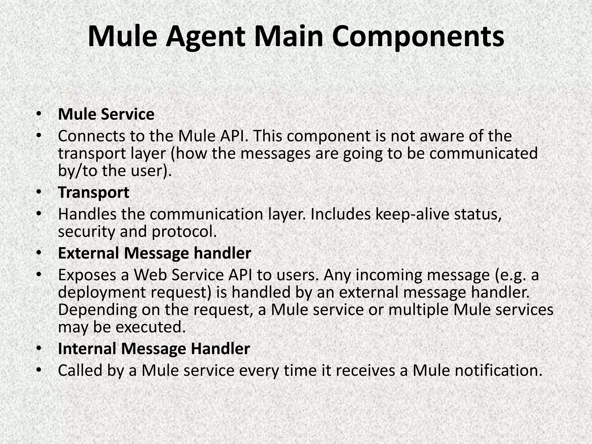 Mule agent architecture | PPTX | Computer Networking | Computing