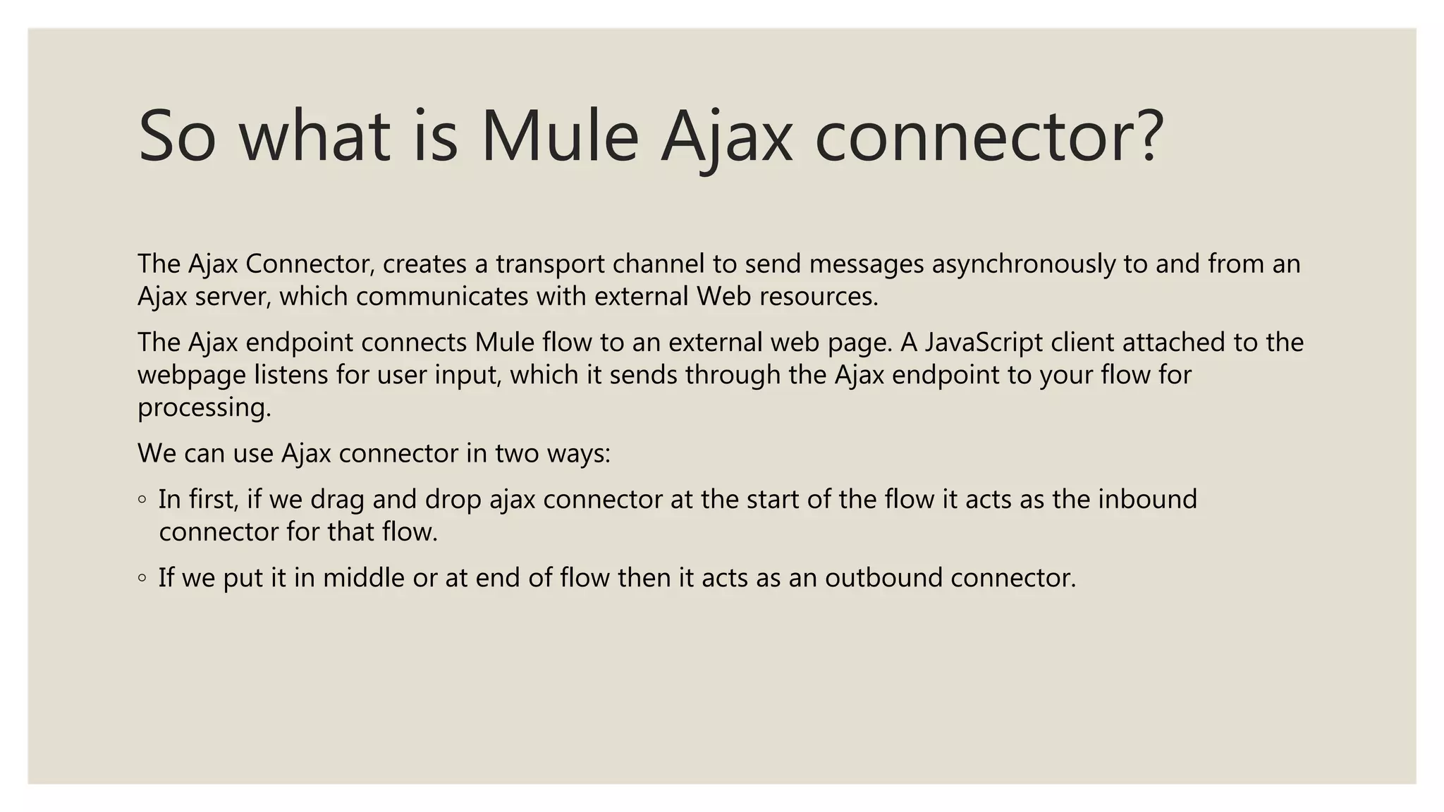 Mule Ajax Connector | PPTX
