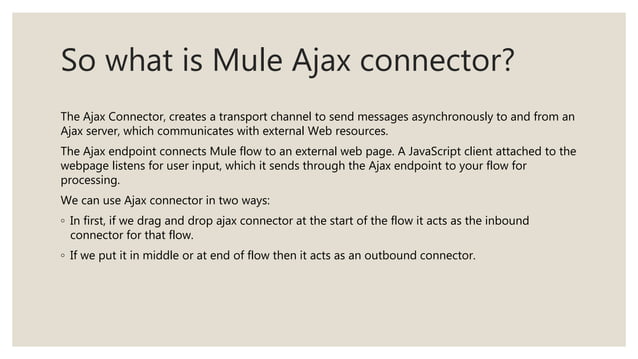 Mule Ajax Connector | PPTX