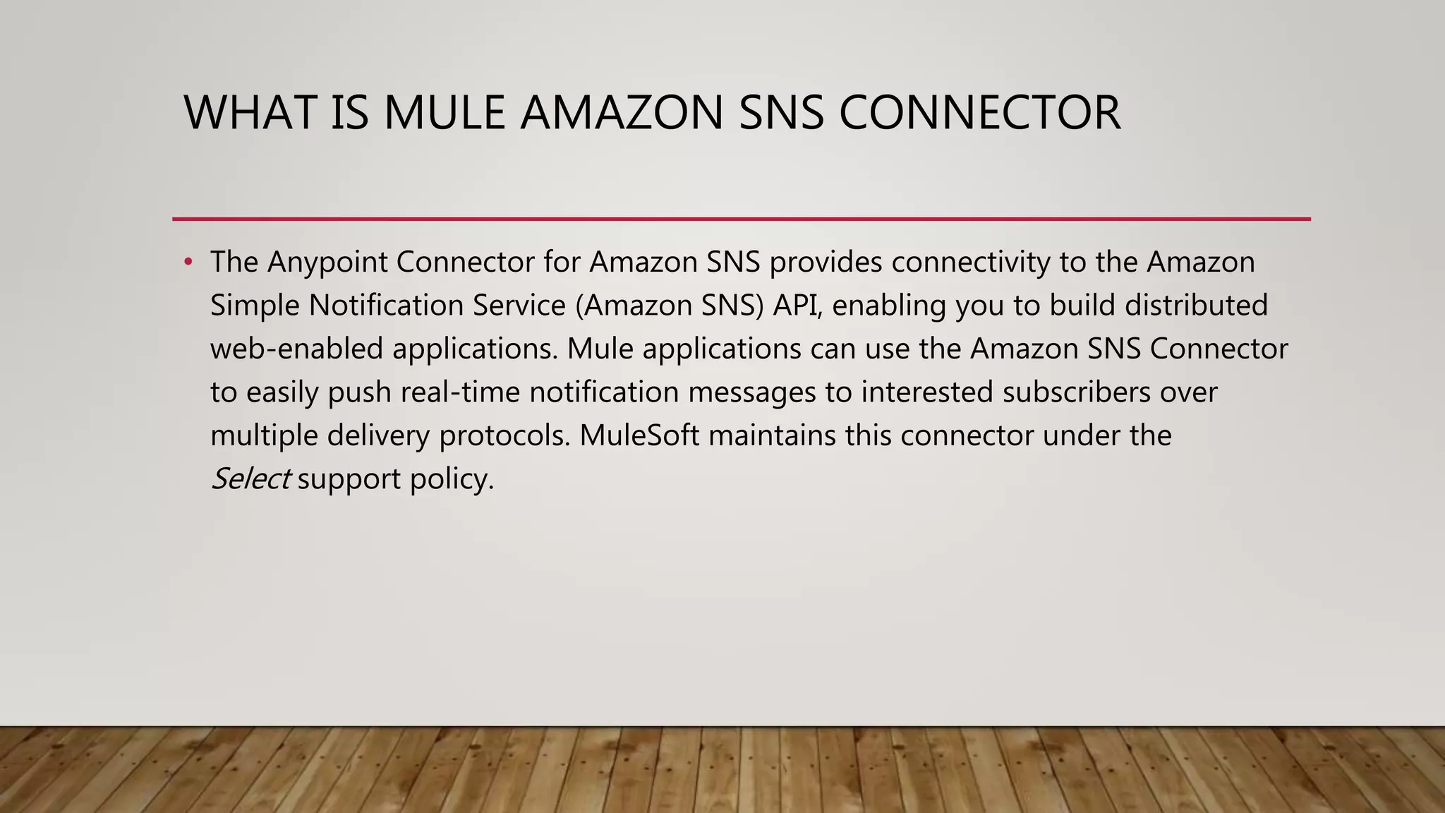 Mule Amazon SNS Connector | PPTX | Cloud Computing | Internet