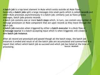 Mule batch | PPT | Free Download