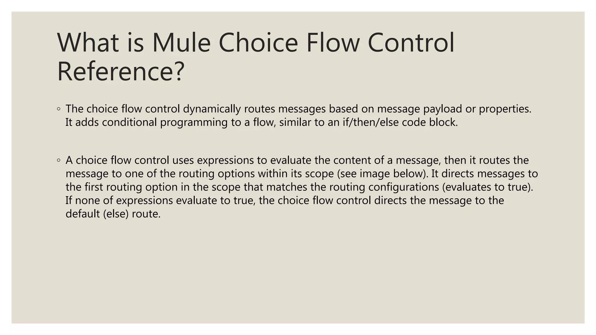 Mule Choice Flow Control reference | PPT