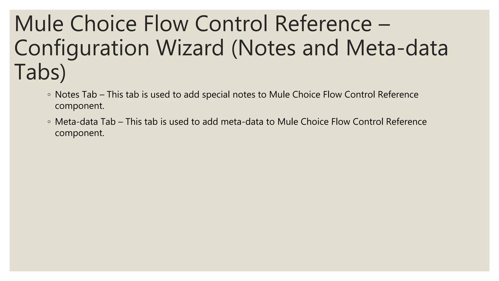 Mule Choice Flow Control reference | PPT