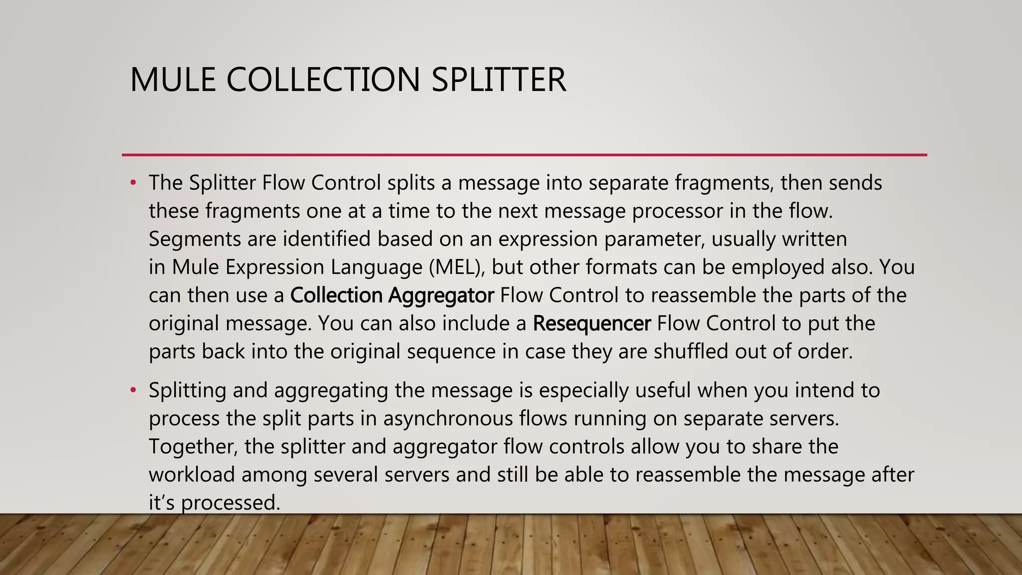 Mule Collection Splitter | PPTX | Computing | Technology & Computing