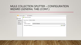Mule Collection Splitter | PPTX | Computing | Technology & Computing