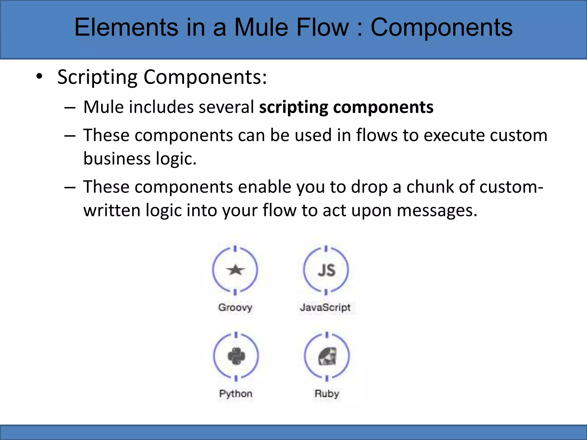 Mule concepts components | PPT