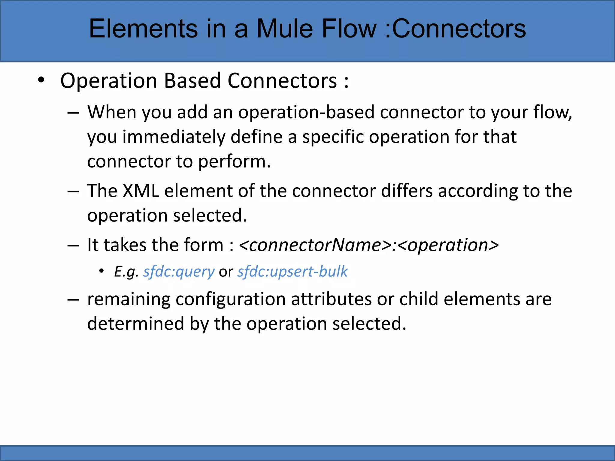 Mule concepts connectors | PPT
