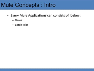 Mule concepts flows | PPT