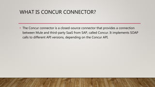 Mule Concur Connector | PPTX