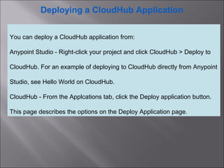 Mule deploying a cloud hub application | PPT