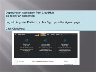 Mule deploying a cloud hub application | PPT