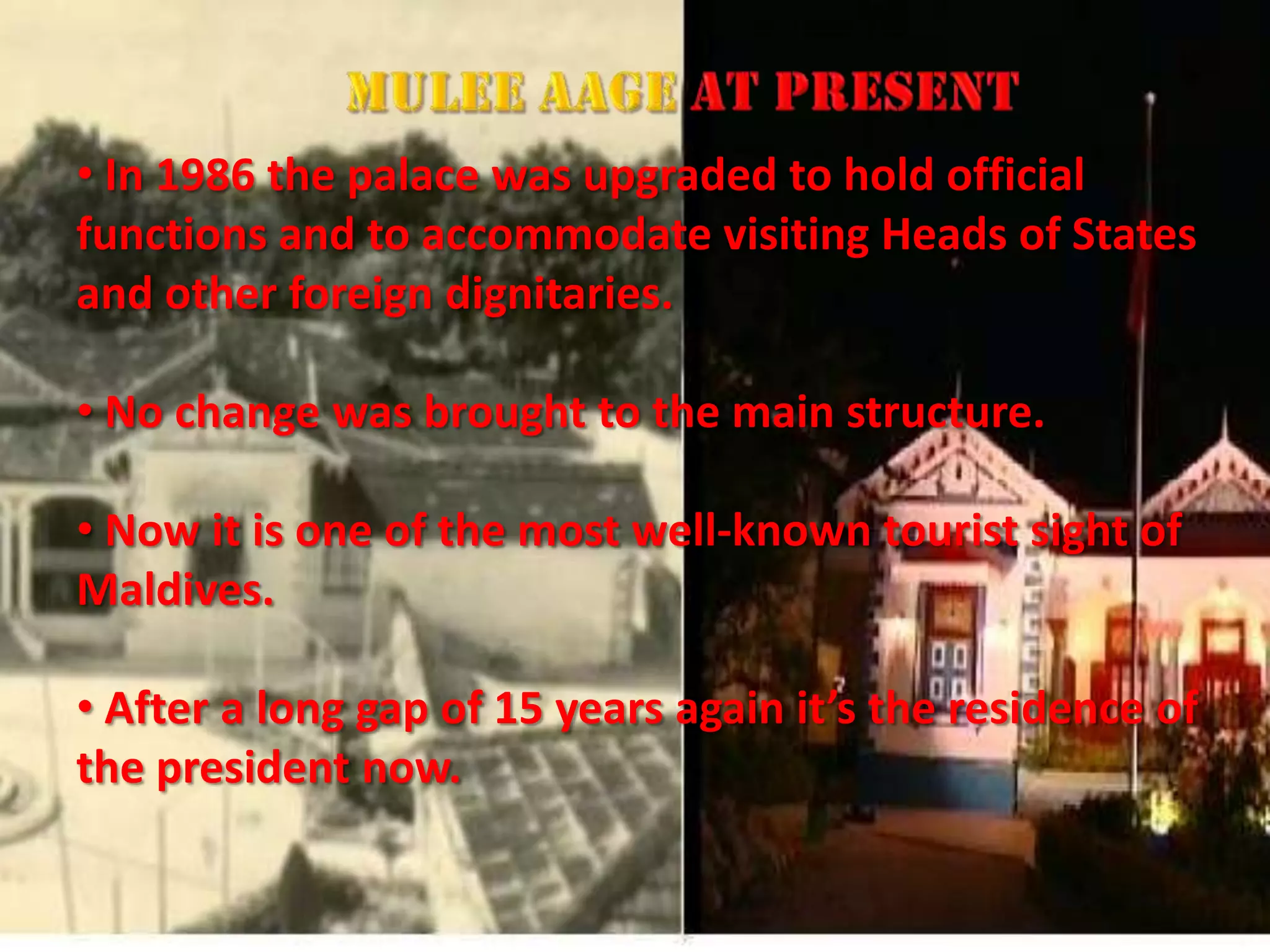 Mulee Aage - The Presidential Palace (Maldives) | PPTX