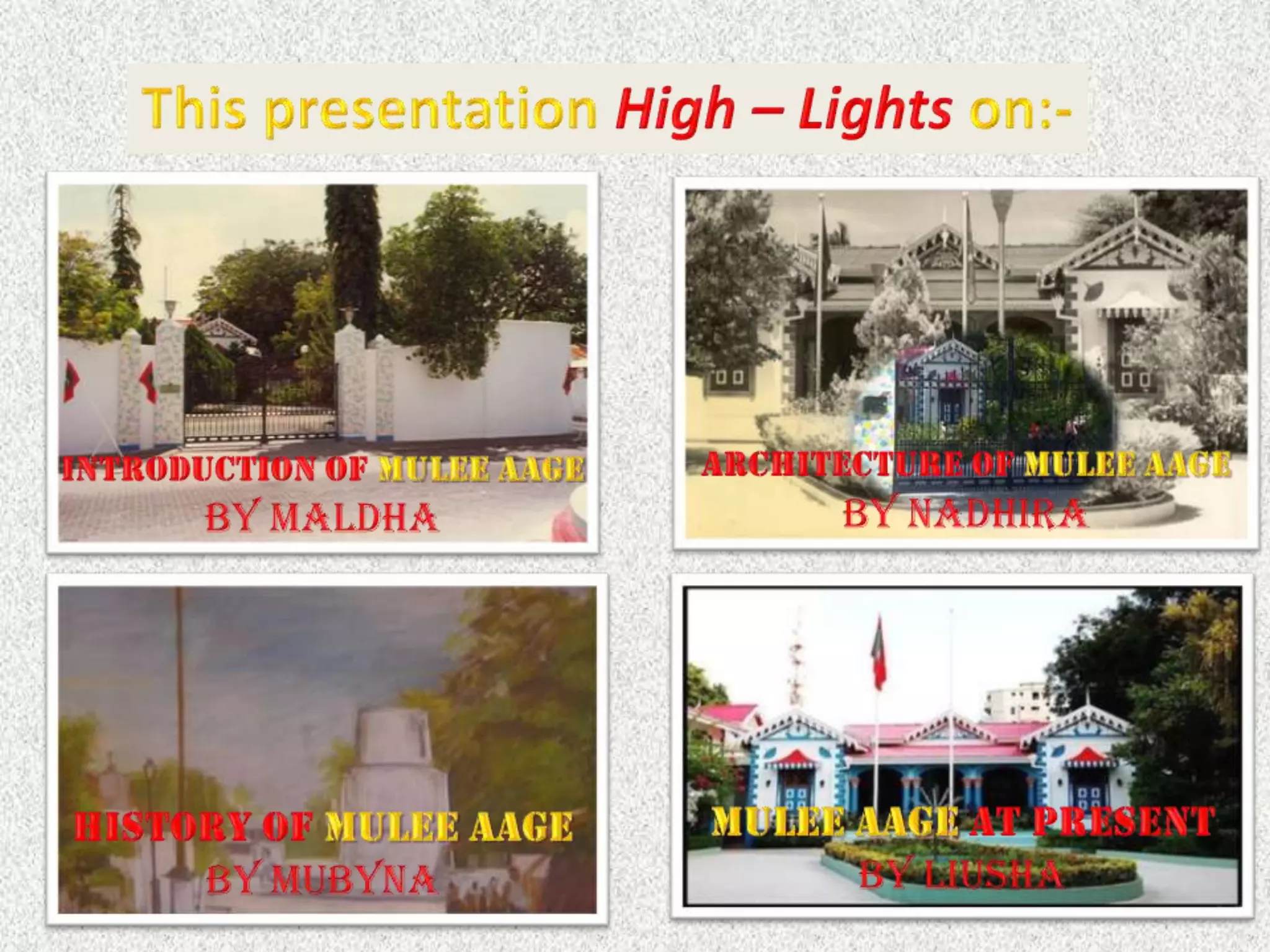 Mulee Aage - The Presidential Palace (Maldives) | PPTX