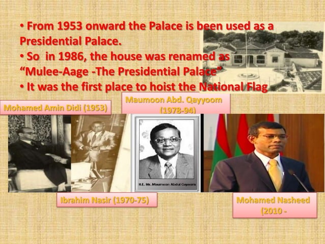 Mulee Aage - The Presidential Palace (Maldives) | PPTX