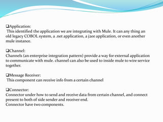 Mule esb | PPTX | Computer Networking | Computing