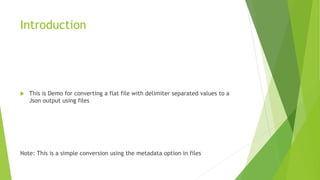 Mule esb flat file –json | PPT