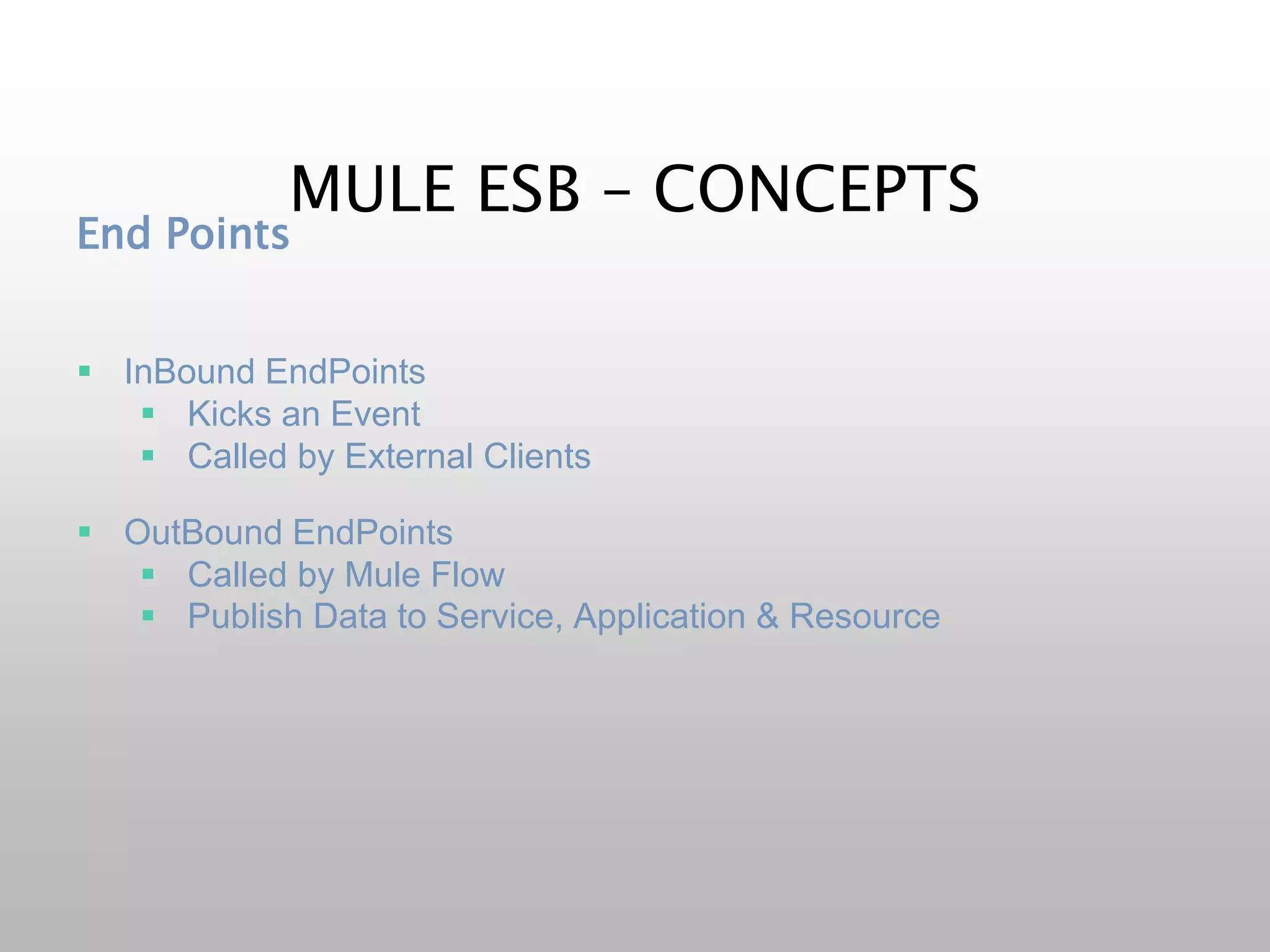 Mule esb basic introduction | PPT