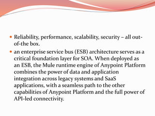 Mule esb enterprise | PPTX | Cloud Computing | Internet