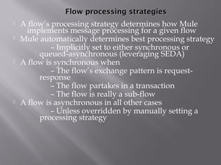 Mule esb flow processing strategies | PPT