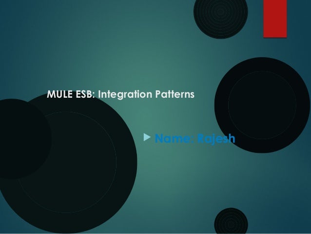 Mule Esb Integration Patterns 