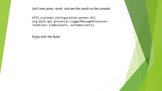 Mule esb json_to_object | PPT