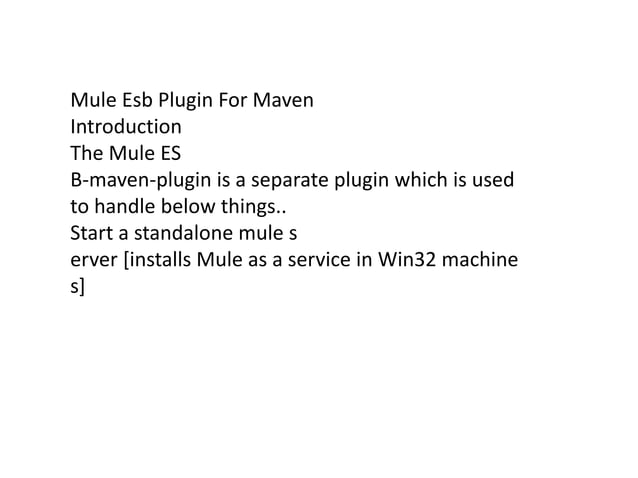 Maven: Mule esb plugin | PPT