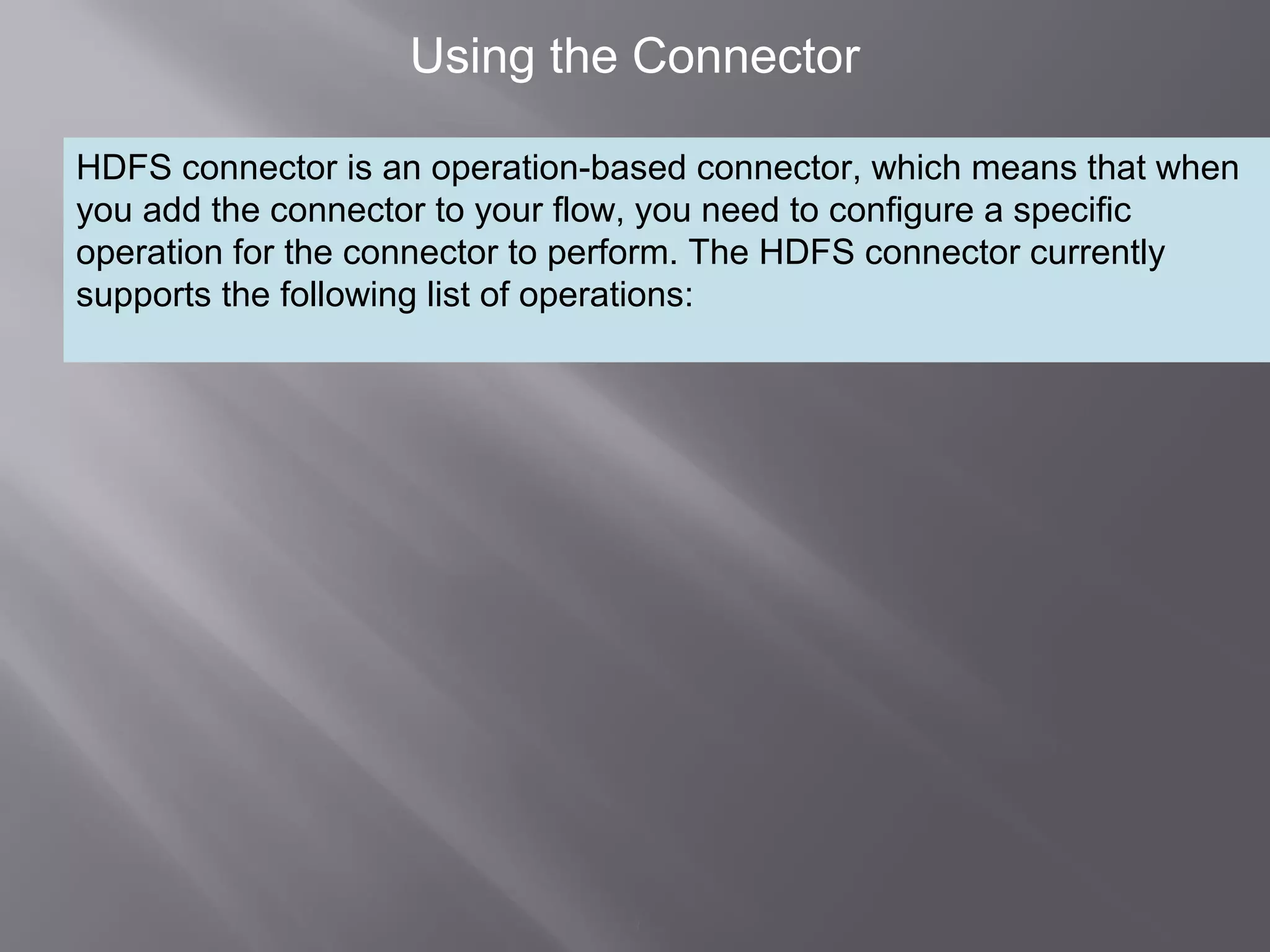 Mule hdfs connector | PPT