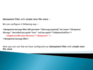 Mule idempotent filter and Object Store | PPTX
