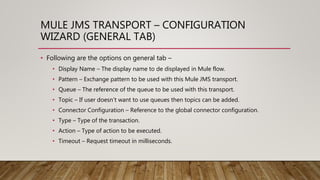 Mule JMS transport | PPT