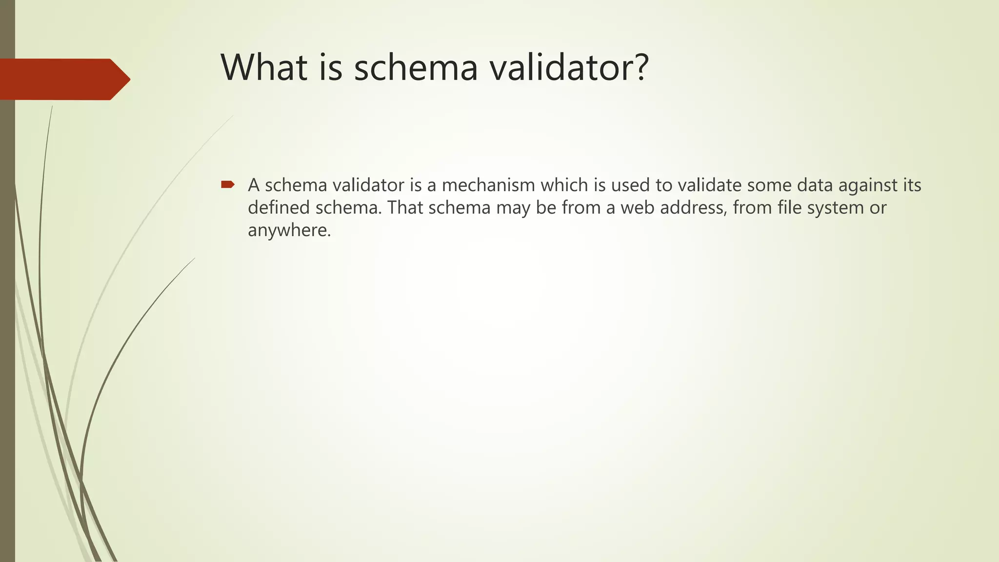 Mule Json Schema Validator Ppt
