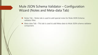 Mule JSON Schema Validator | PPTX | Web Design and HTML | Internet