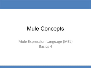 Mule mel 1 | PPT