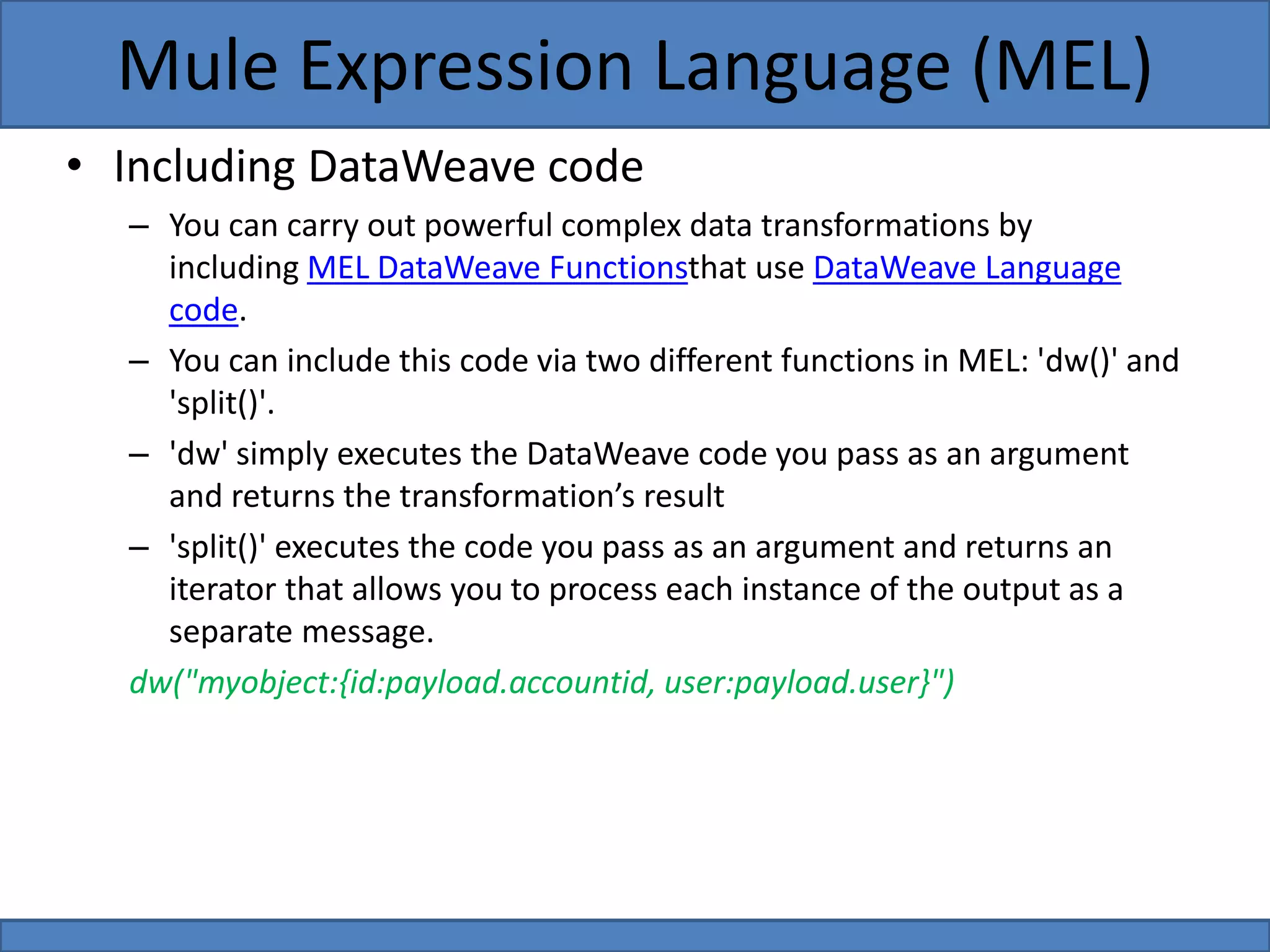 Mule mel 5_tips | PPT | Free Download