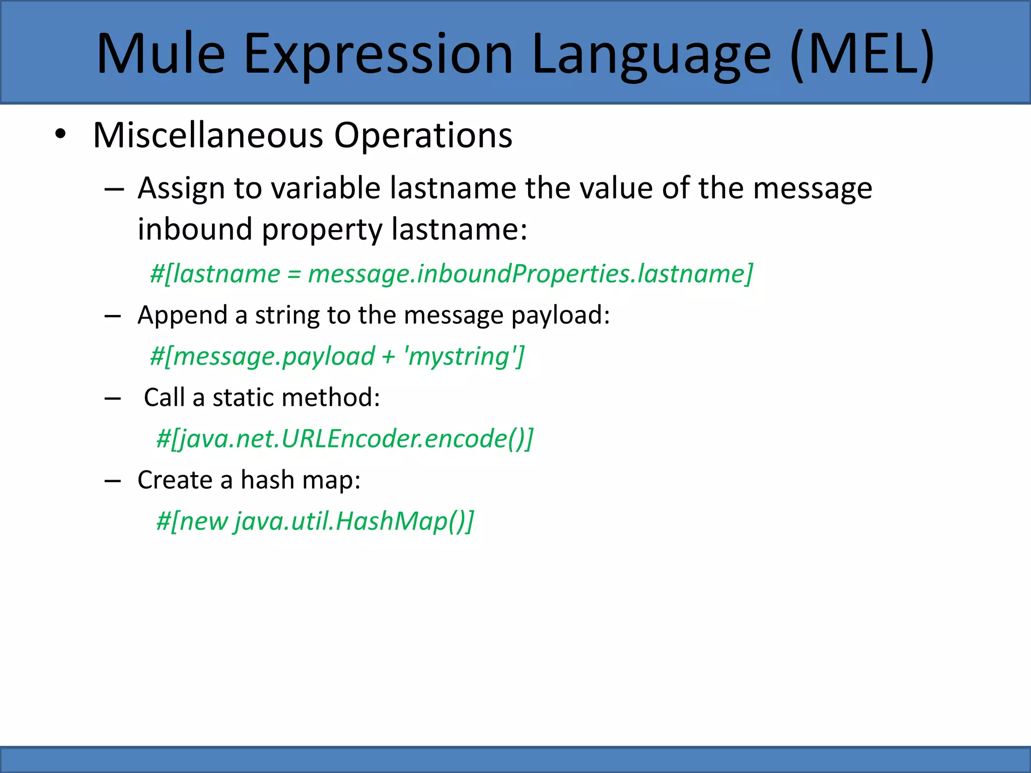 Mule mel 5_tips | PPT | Free Download
