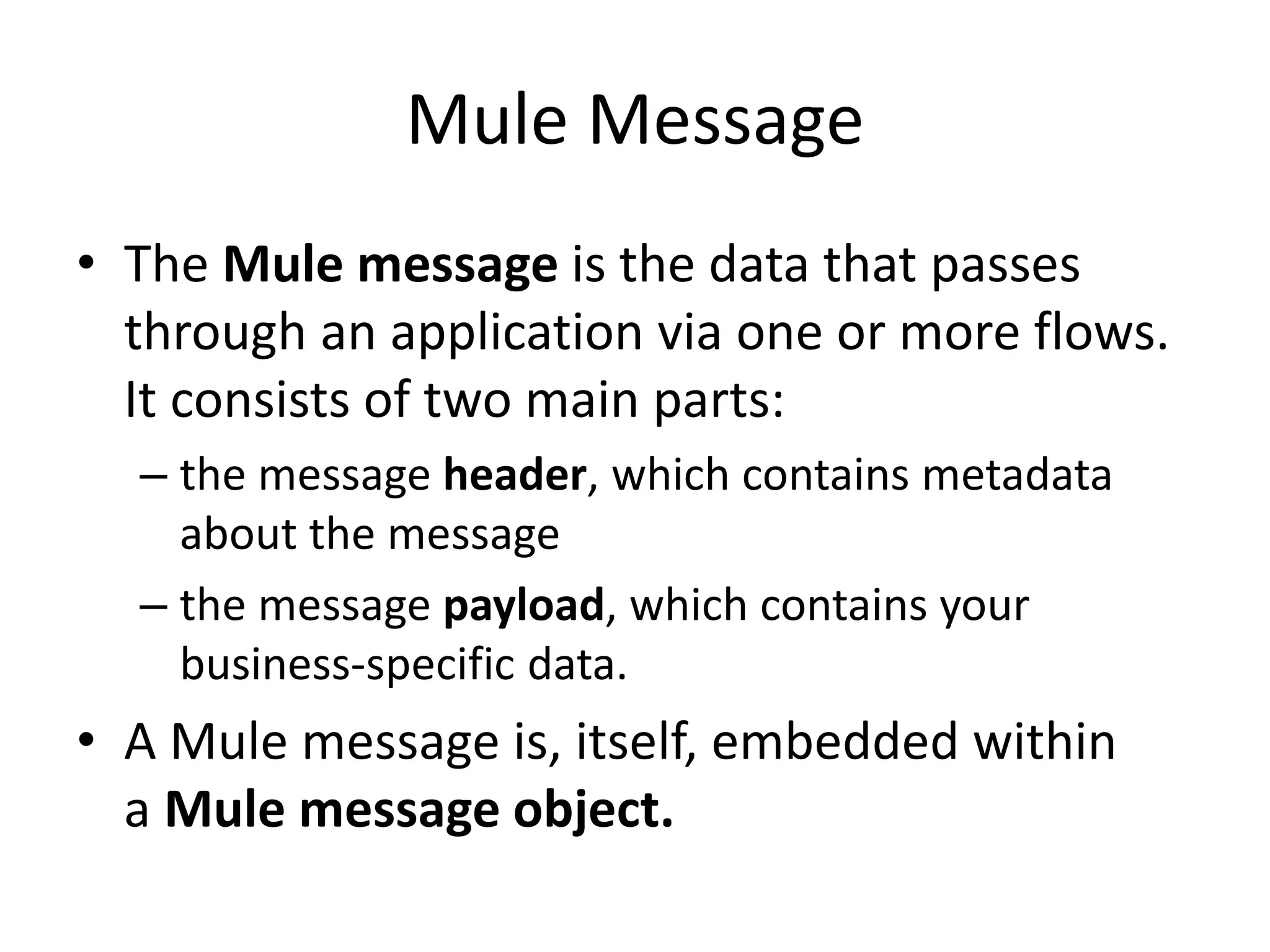 Mule message structure | PPTX