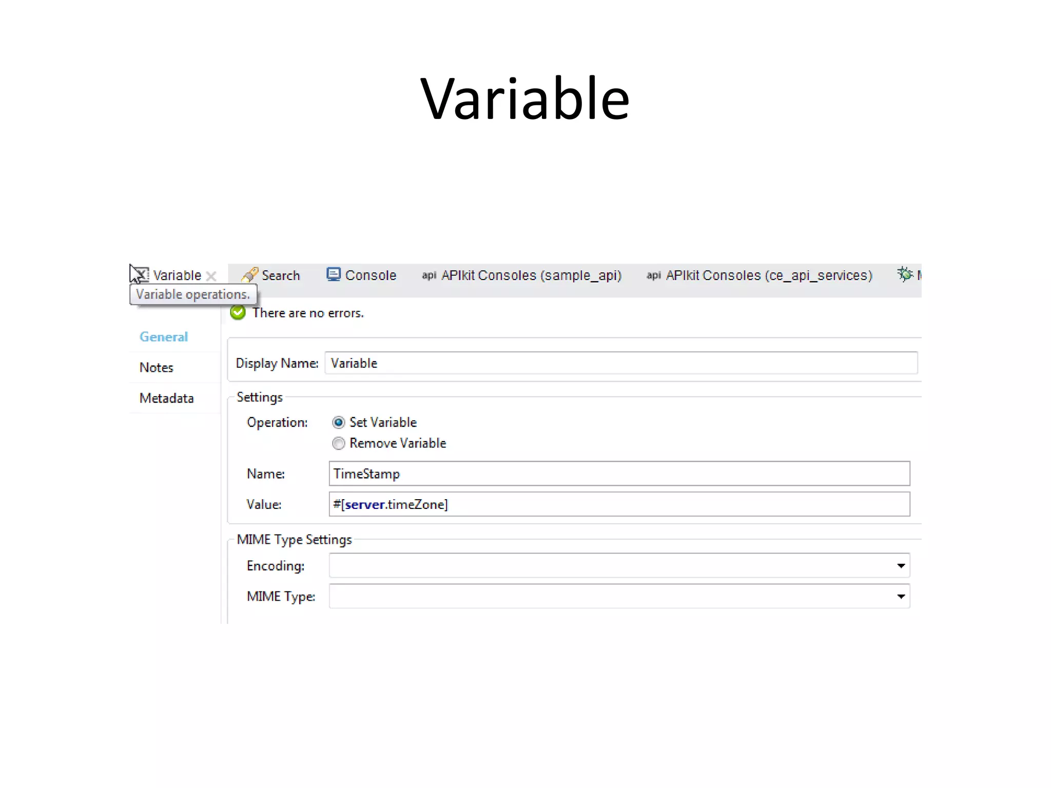 Mule Message Structure And Varibles Scopes Ppt