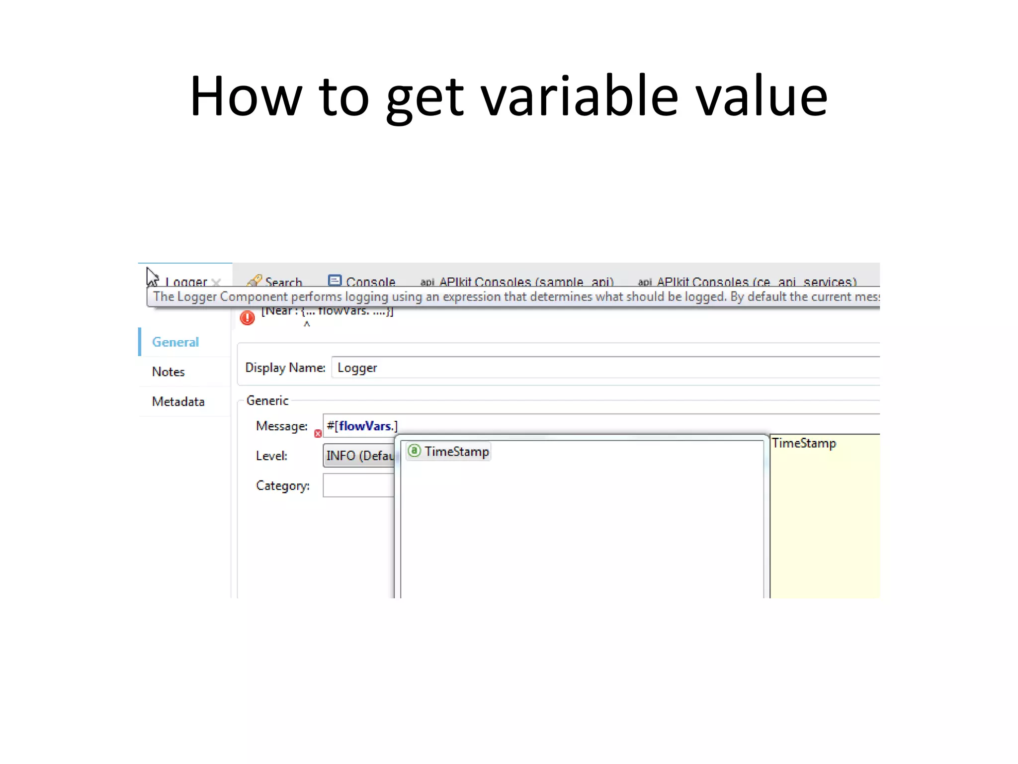 Mule Message Structure And Varibles Scopes Ppt