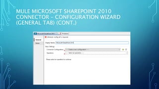 Mule Microsoft Share Point 2010 Connector | PPT
