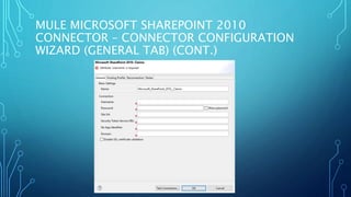 Mule Microsoft Share Point 2010 Connector | PPT