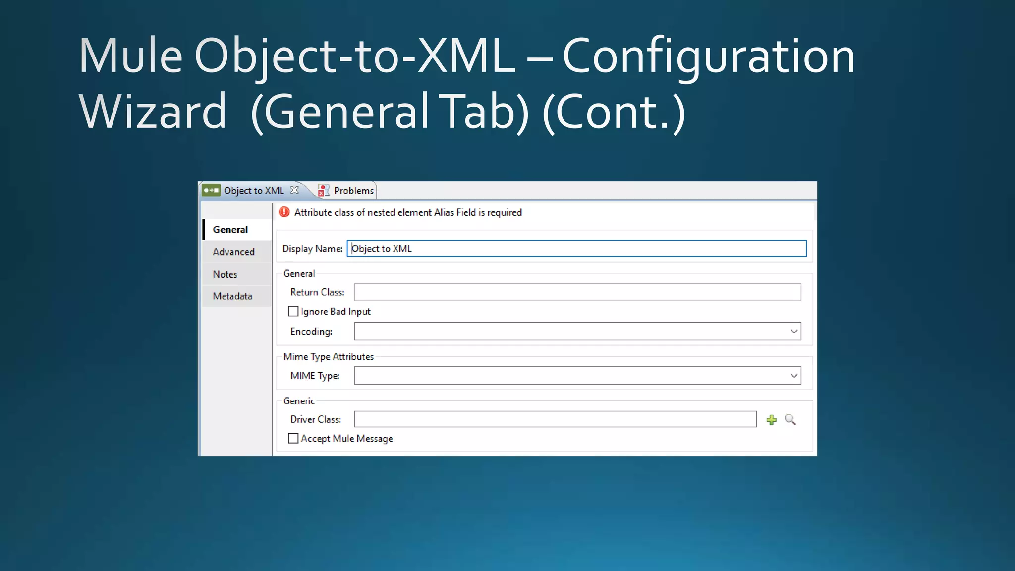 Mule Object To Xml Transformer Ppt