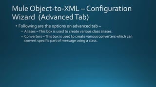 Mule object to-xml transformer | PPT