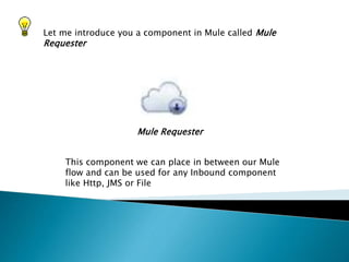 Mule requesterdemo | PPT