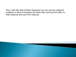 Mule requesterdemo | PPT