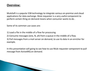 Mule Requester Usage Demo | PPTX | Internet | Computing
