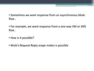 Mule Request Reply | PPTX