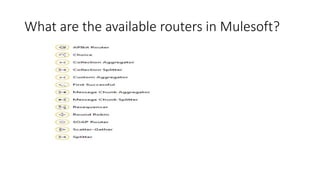 Mule routers(flowcontrol) | PPTX