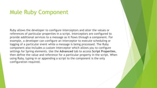 Mule Ruby component | PPTX