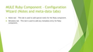 Mule Ruby component | PPTX