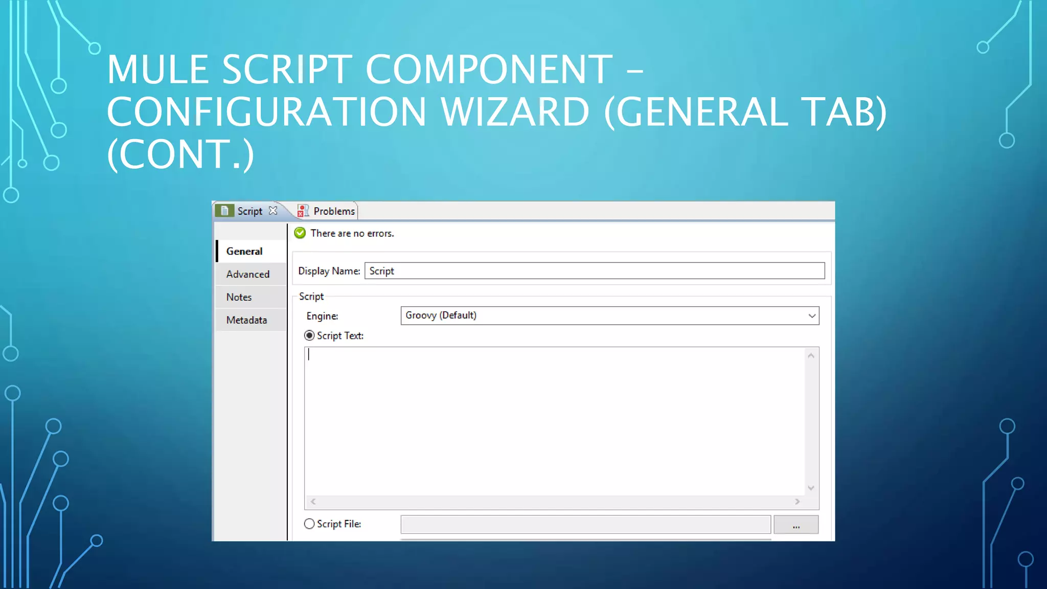 Mule Script Component Ppt